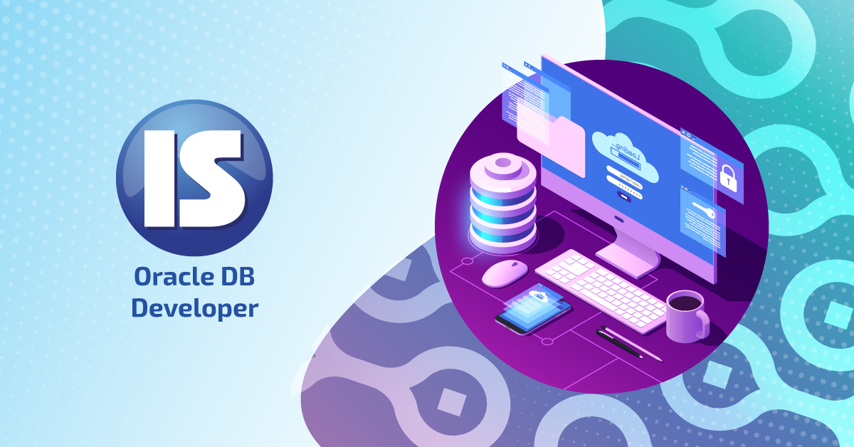 Oracle Database Developer ‍ - Information Services JSC